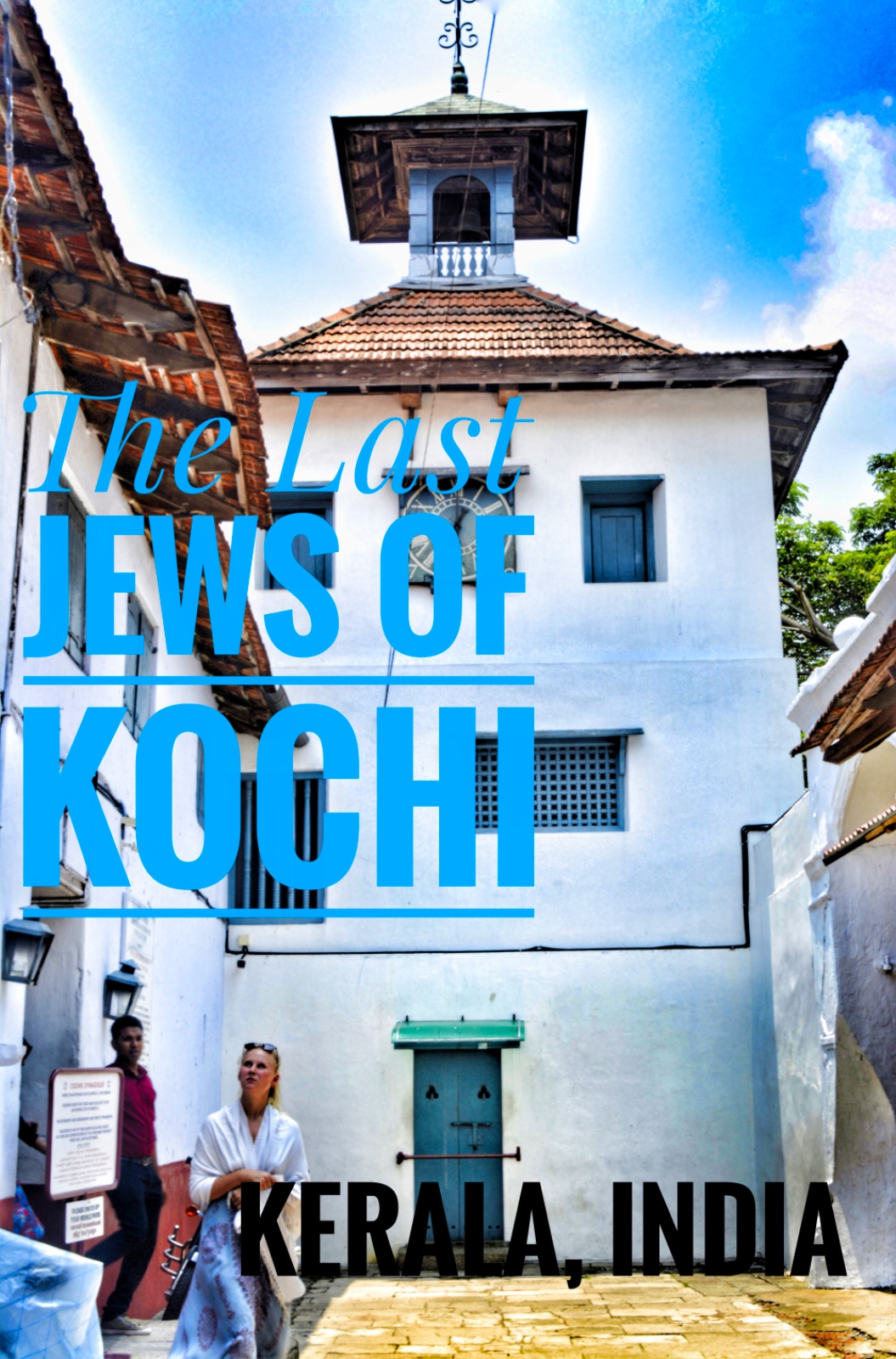 The last Jews of Kochi, Kerala India